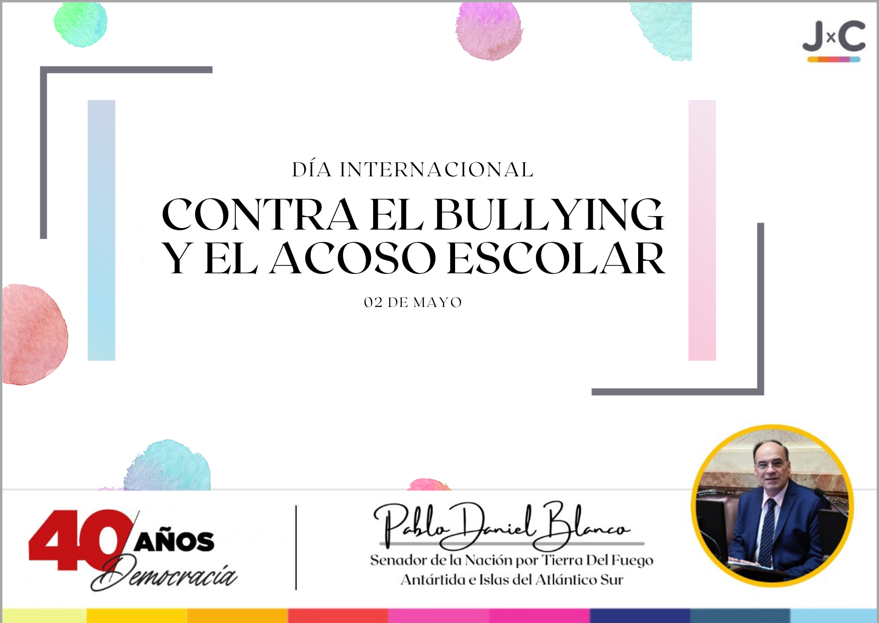 2 de Mayo - HISPANIA SUMA - Día Internacional contra el bullying